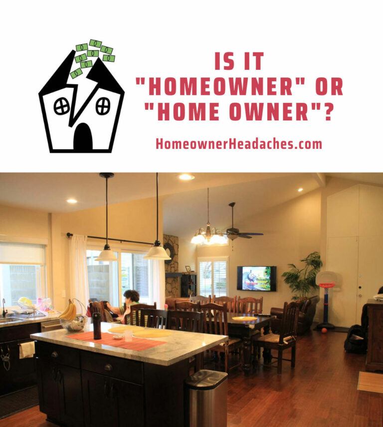 Homeowner or Home Owner? – A surprisingly tricky question